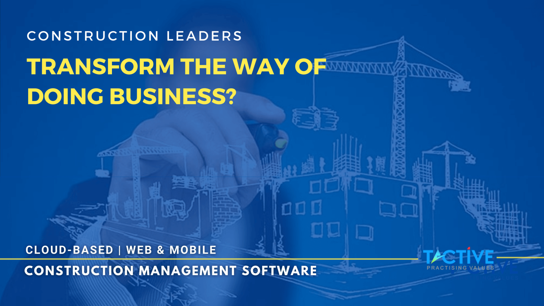 What are the ways to transform construction Business? - Tactive